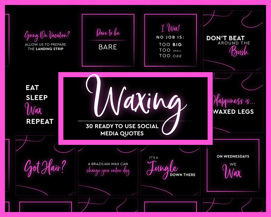 30 Waxing Ready to Use Instagram Quote Beauty Salon Waxing Social Media ...