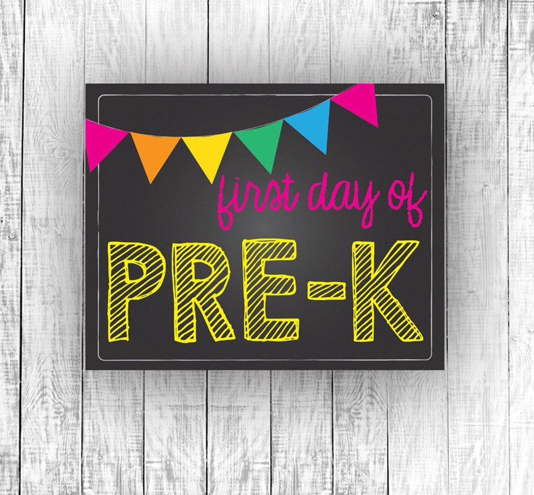 First Day of School (pre-k) Sign - Photo Prop - Chalkboard - Printable ...