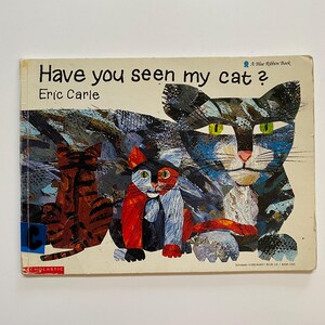Have You Seen My Cat Eric Carle 1991 Scholastic Kids Book - Etsy