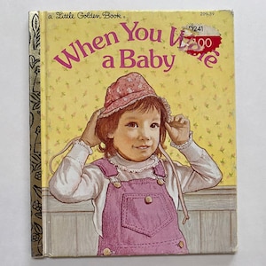 1982 When You Were A Baby Little Golden Book Kids Hardcover Picture ...