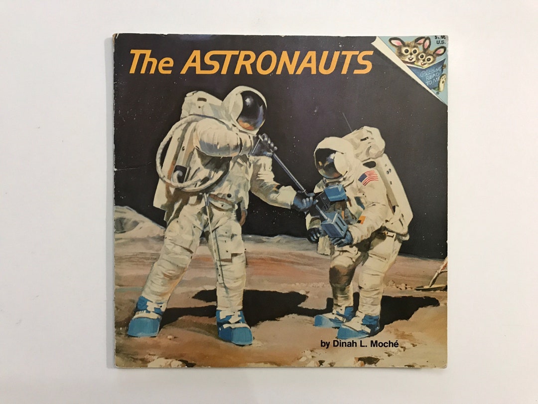 1978 Astronauts Please Read to Me Book Soft Cover for Kids Space ...
