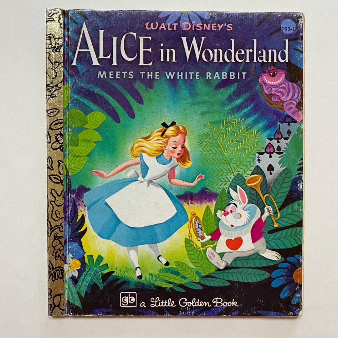 Walt Disneys Alice in Wonderland Meets the White Rabbit Little Golden ...