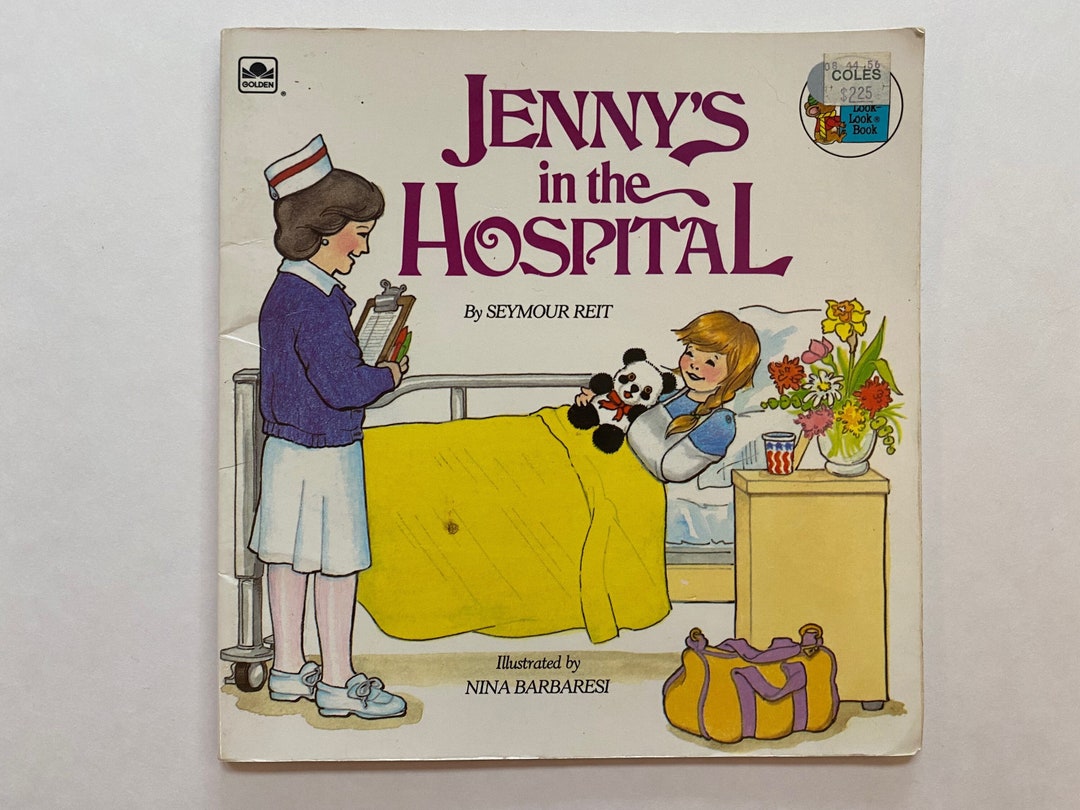 1984 Jenny’s in the Hospital Golden Look Look Book Paperback Soft Cover ...