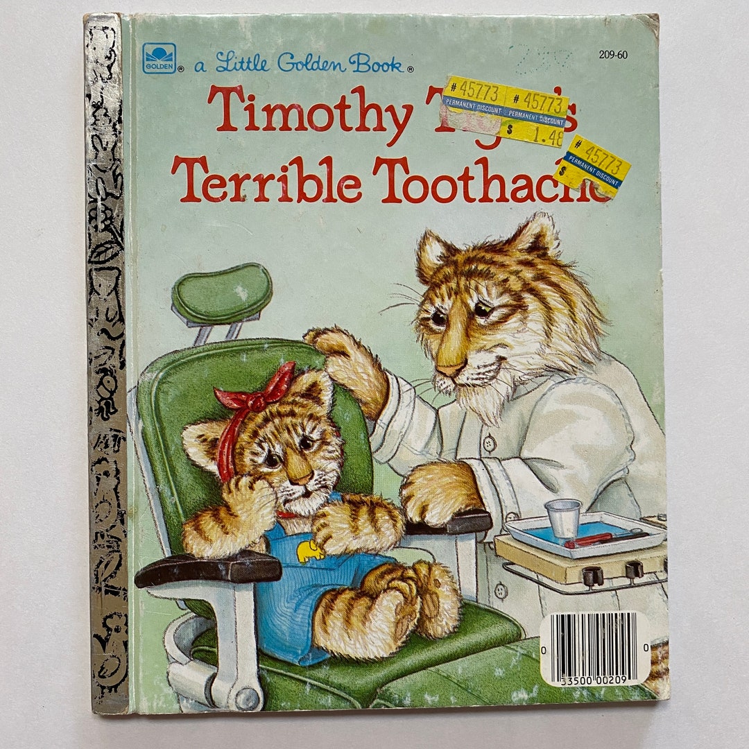 1988 Timothy Tigers Terrible Toothache Little Golden Book Kids ...