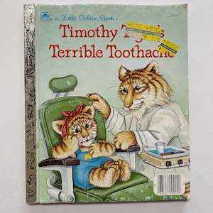 1988 Timothy Tigers Terrible Toothache Little Golden Book Kids ...