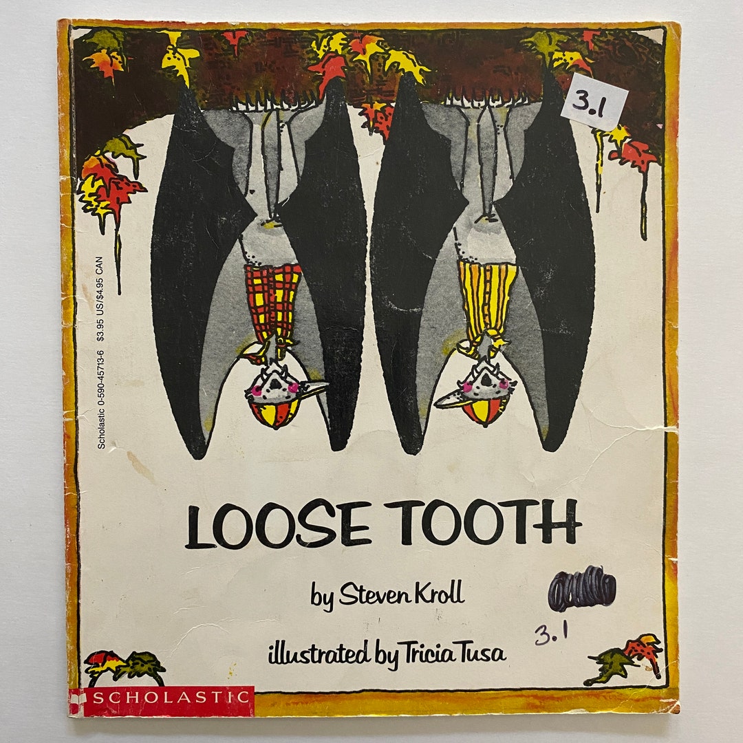 Loose Tooth by Steven Kroll and Tricia Tusa Softcover Kids Book 1992 - Etsy