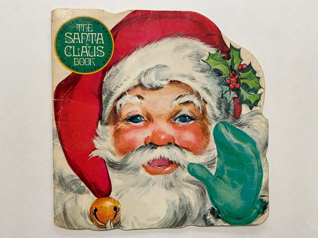 1981 the Santa Claus Book A Little Golden Shape Book Kids Xmas ...