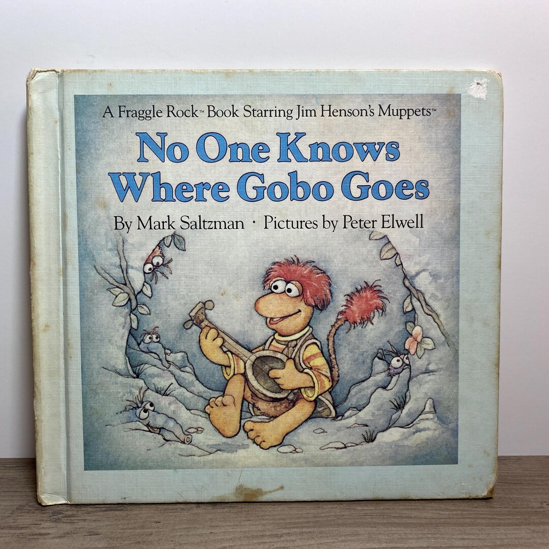 1984 Fraggle Rock No One Knows Where Gobo Goes Hardcover Kids Book Jim ...