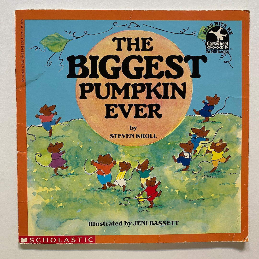 The Biggest Pumpkin Ever Kids Book by Steven Kroll 1984 Halloween Book ...