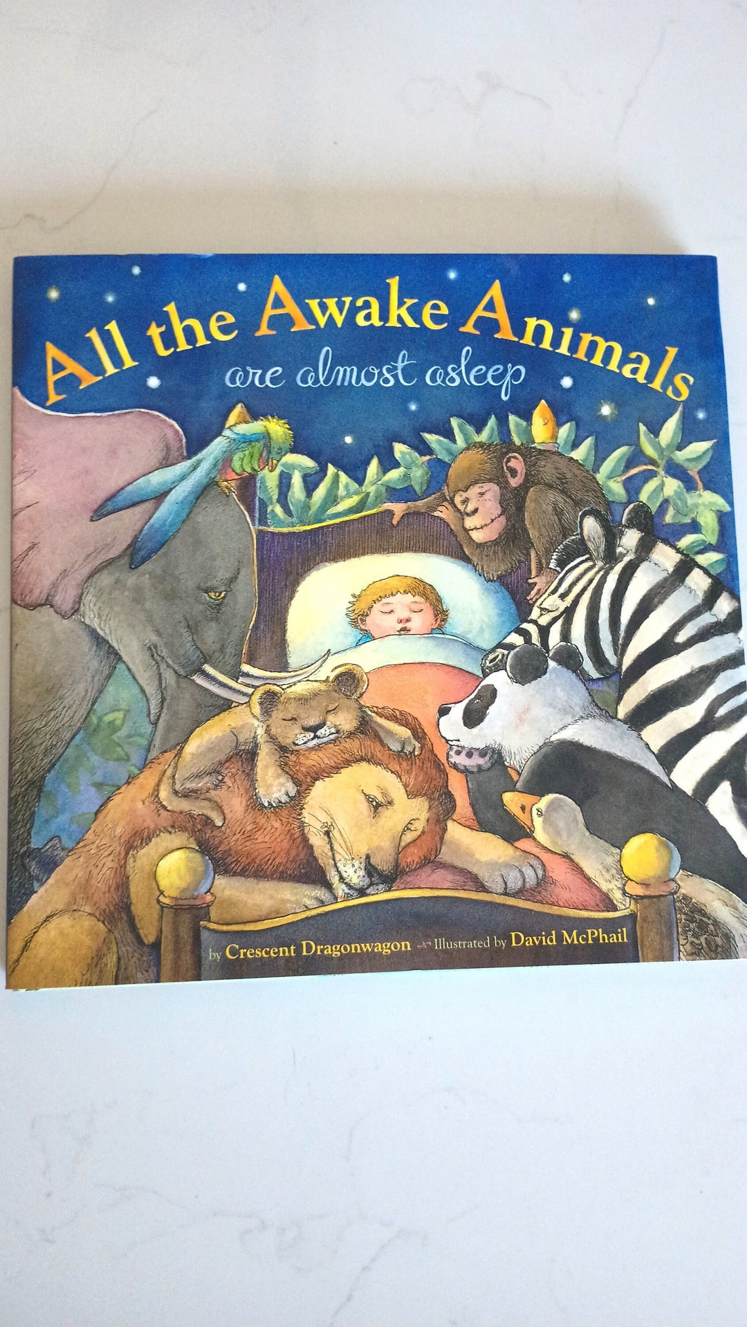 All the Awake Animals Are Almost Asleep, Crescent Dragonwagon, David ...