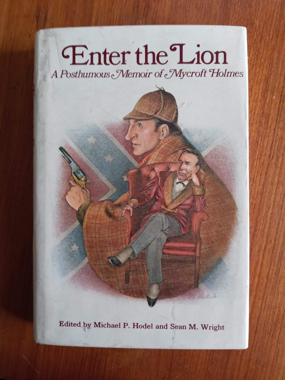 Enter the Lion, A Posthumous Memoir of Mycroft Holmes, Michael P Hodel ...