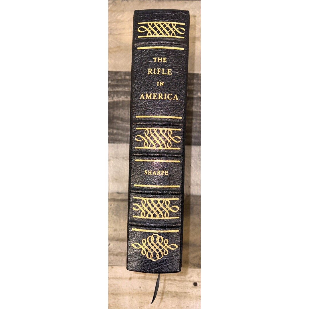 THE RIFLE in AMERICA by Philip B. Sharpe 1995 Special Edition Leather ...