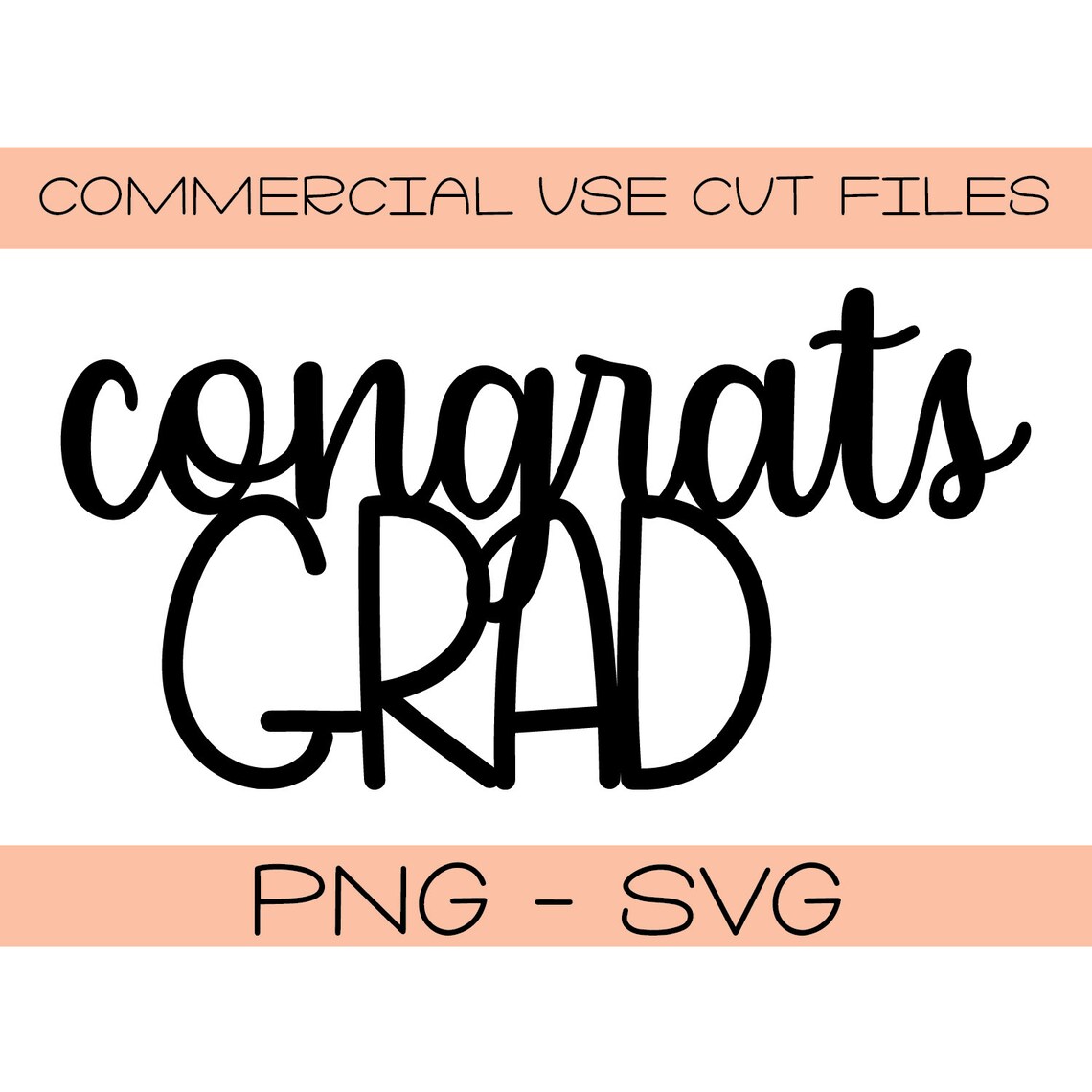 Congrats Grad Cut File - Graduation Cake Topper Cut File ...
