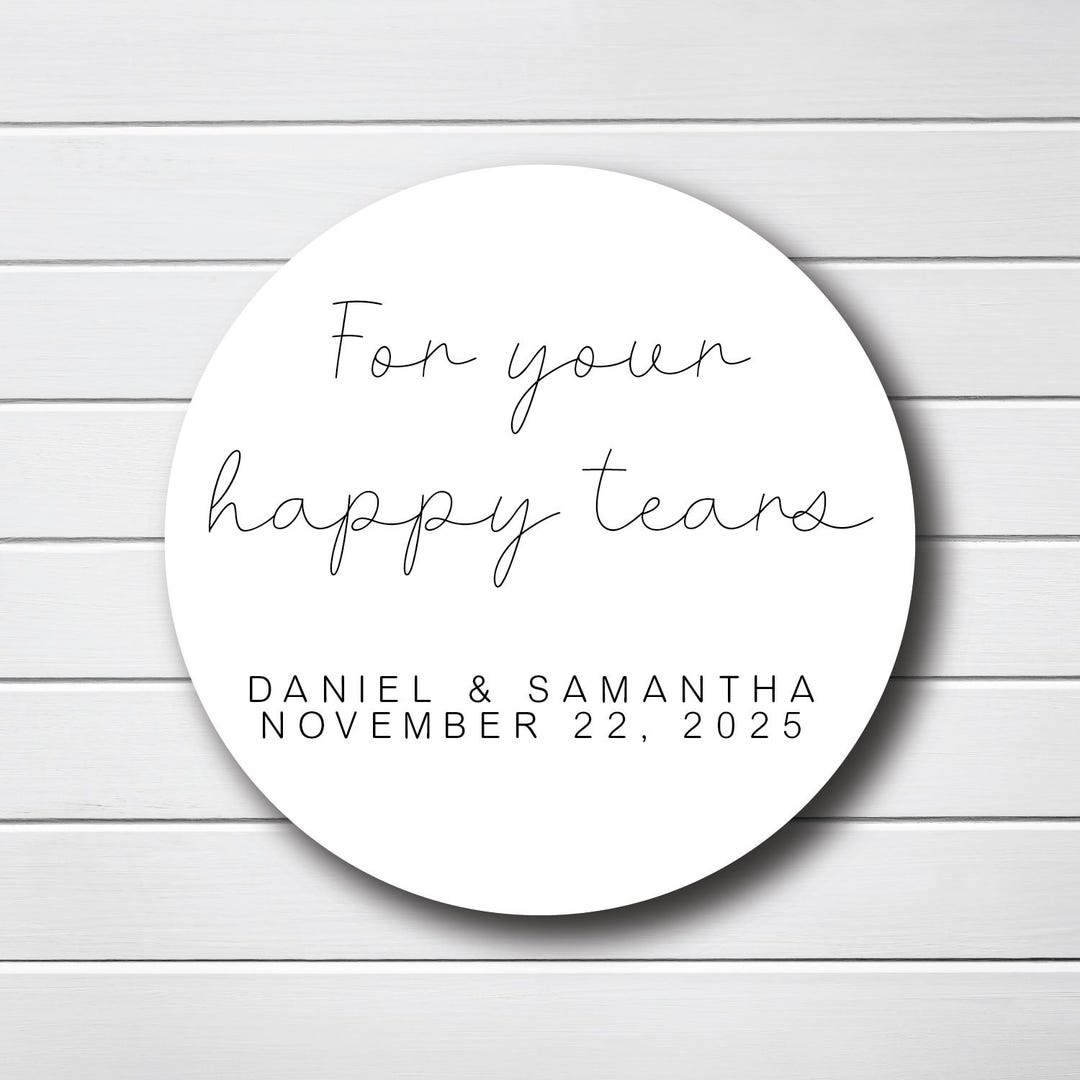 For Your Happy Tears Stickers - Tissue Wedding Favor Tags - Favor Box ...