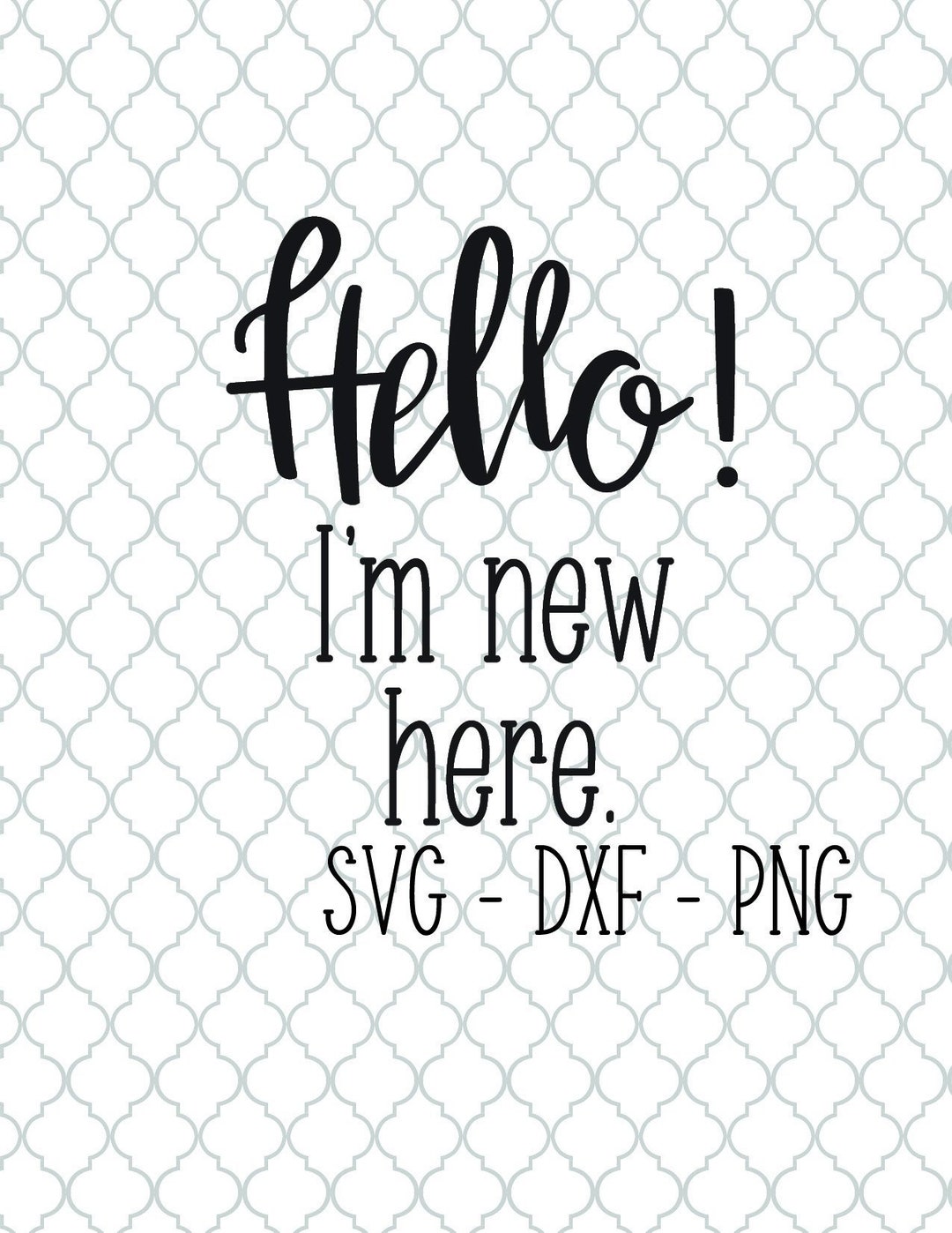 Hello I'm New Here Svg - Png - Dxf - Onesie SVG - Baby Shower Gift ...