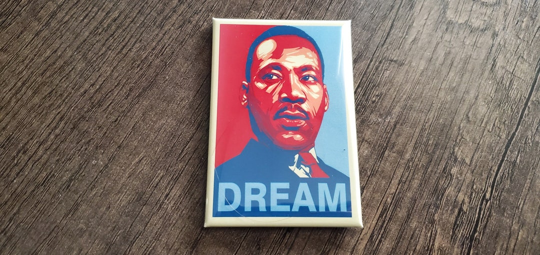 BLM MLK Martin Luther King Dream 2x3" Fridge Magnet or Pinback Button ...