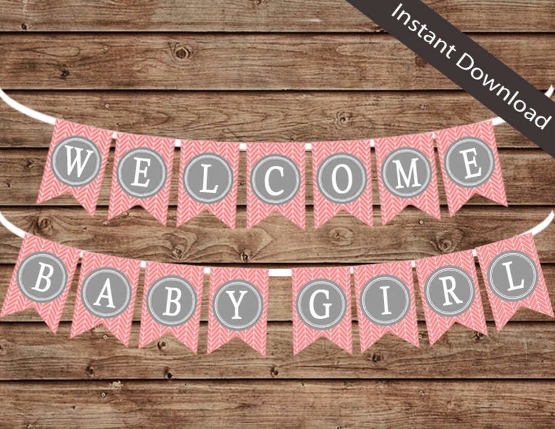 Welcome Baby Girl Shower Bunting Banner - INSTANT DOWNLOAD | Baby ...