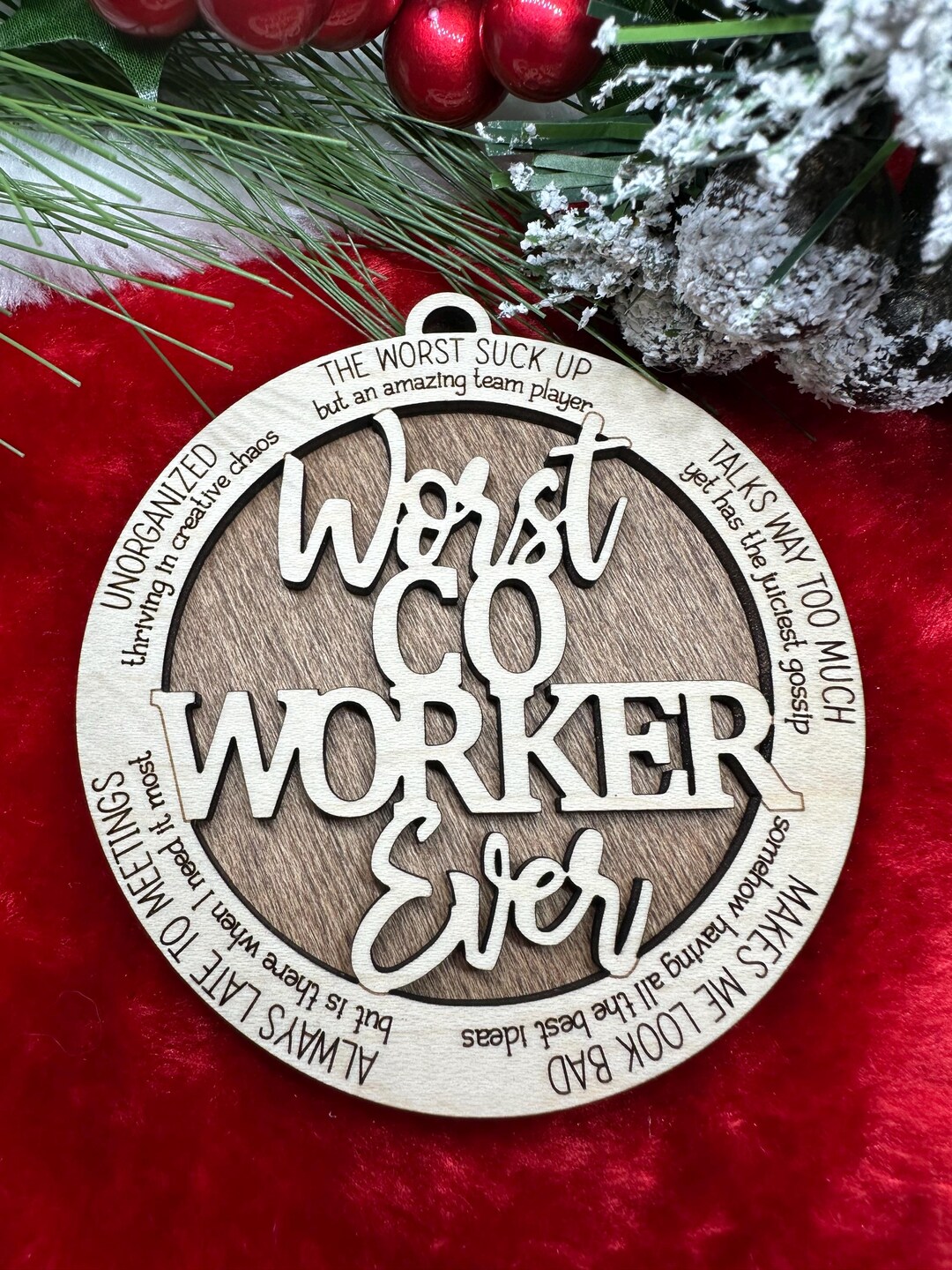 Ornament Worst Coworker Ever Funny Sarcastic New Style Laser Cut Wood ...