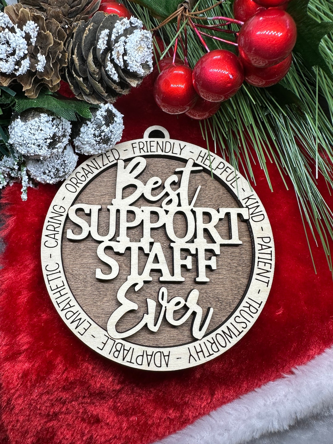 Ornament Best Support Staff Ever New Style Laser Cut Wood Christmas ...