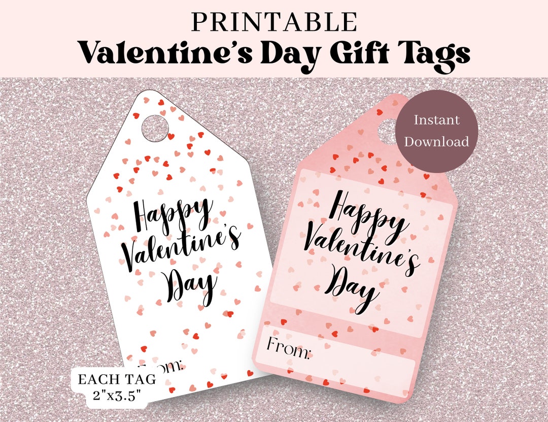 Valentine's Day Gift Tags Printable Happy Valentine's Day Favor Tags ...