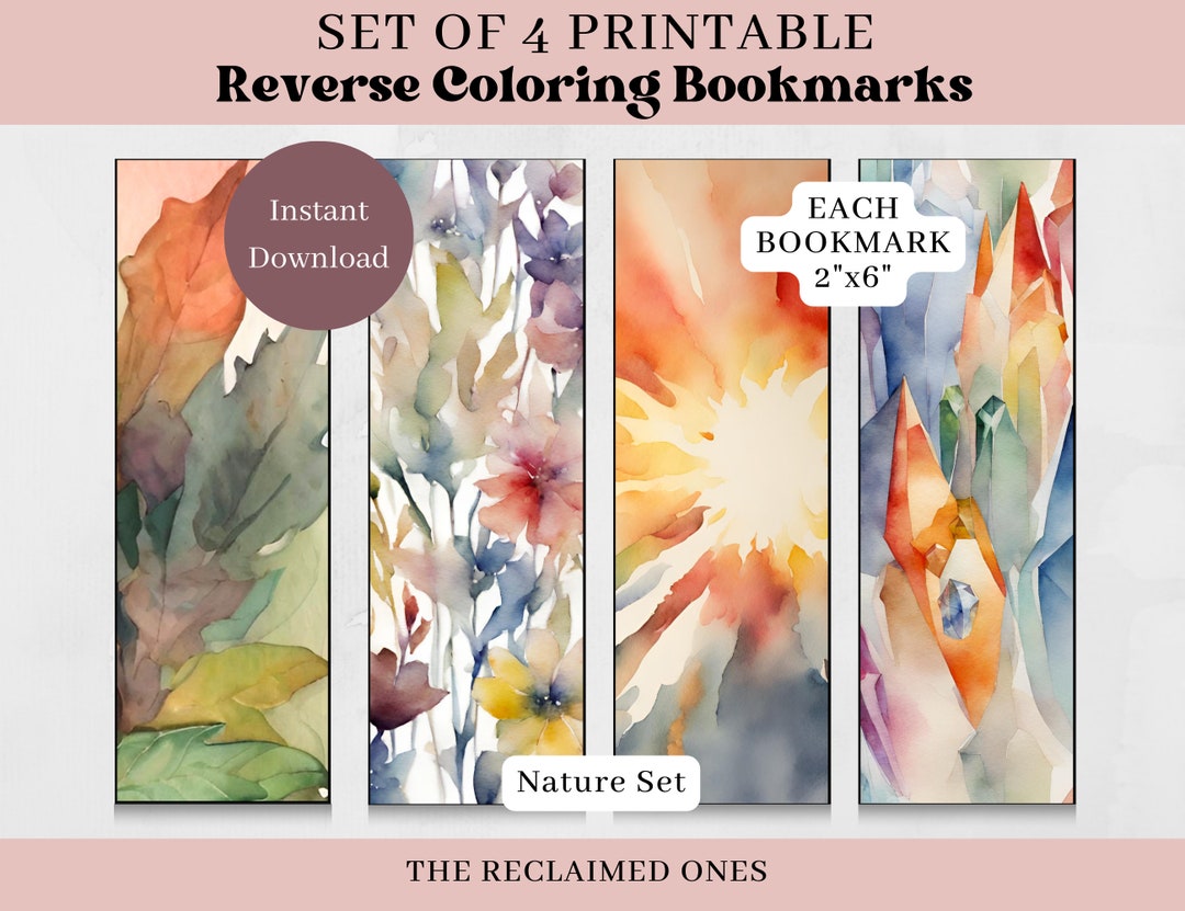 Printable Reverse Coloring Bookmarks Set of 4 Nature Bookmarks Natural ...