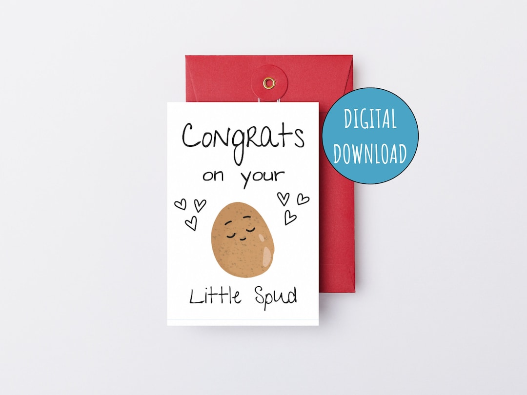Congrats on Your Little Spud Printable Baby Shower Card Gender Neutral ...