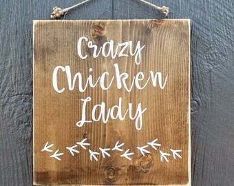 Crazy Chicken Lady Chicken Farm Chicken Decor Sign Farm - Etsy