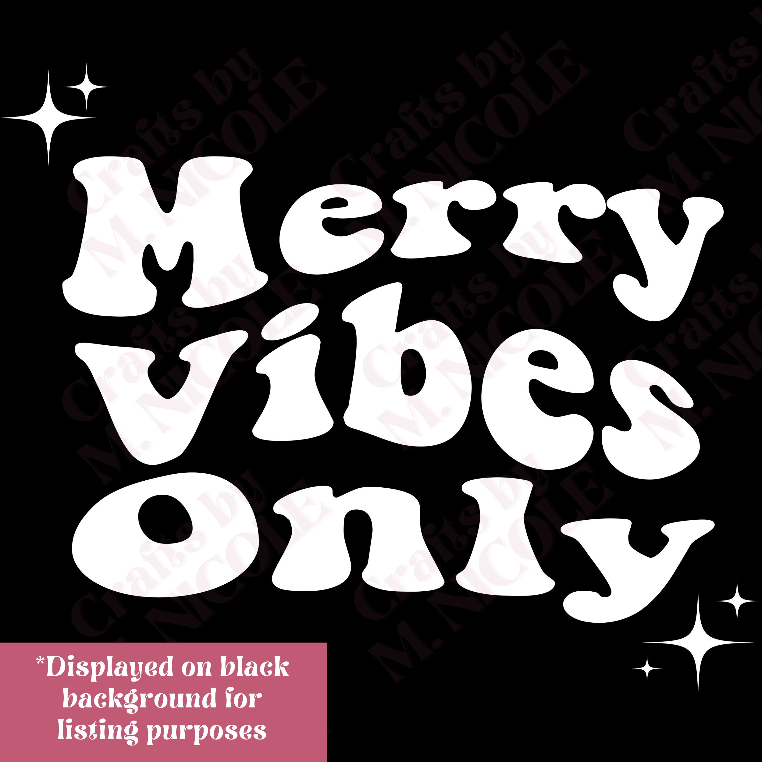 Merry Vibes Only, Christmas SVG PNG, Digital Download - Etsy