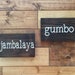Gumbo Sign Jambalaya Sign Set of 2 Louisiana signs | Etsy