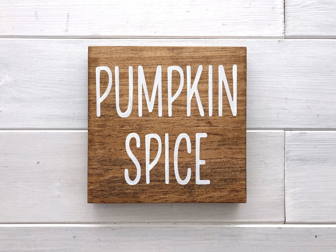 Pumpkin Spice Sign Painted Rustic Fall Decor Halloween | Etsy