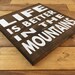 Life is Better in the Mountains Sign Cabin Wall Decor Adventure Nursery ...
