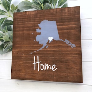 Customizable Wood Alaska Home Sign - Alaska Wall Art - Alaska Gift ...