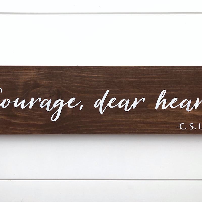 Courage Dear Heart - Etsy