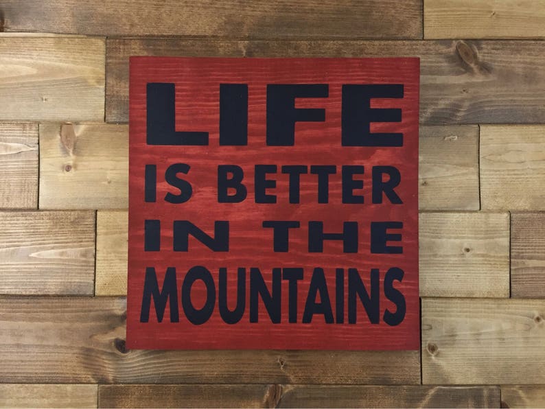 Life is Better in the Mountains Sign Cabin Wall Decor - Etsy