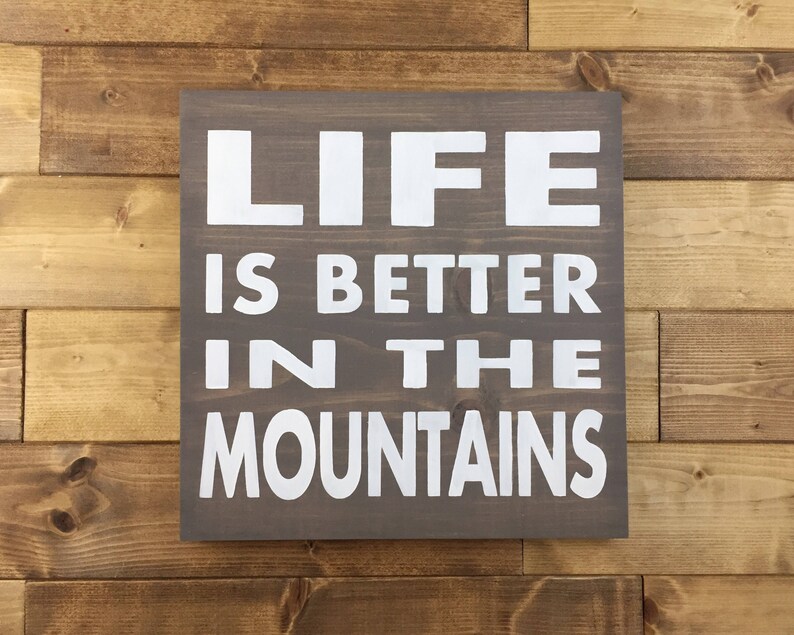 Life is Better in the Mountains Sign Cabin Wall Decor - Etsy