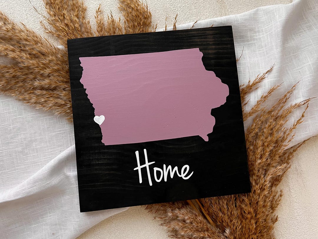 Handcrafted Iowa Home Sign - Iowa State Sign - Iowa Gift - Custom Home ...
