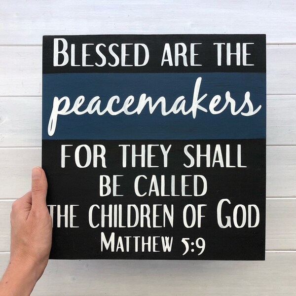 Blessed Are the Peacemakers Sign - Etsy