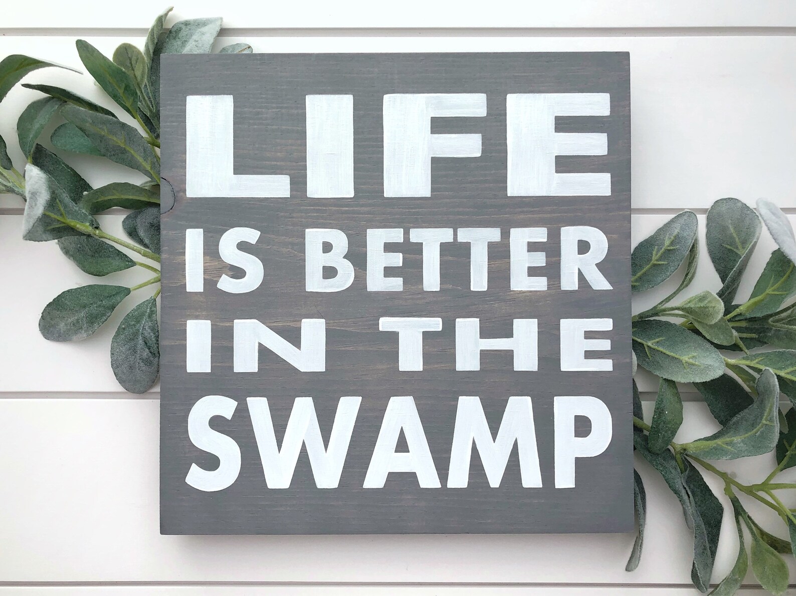 Life is Better in the Swamp Sign Louisiana Wall Decor - Etsy