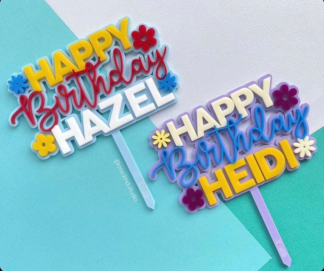 ACRYLIC Custom Happy Birthday Cake Topper / Flower Custom Name - Etsy