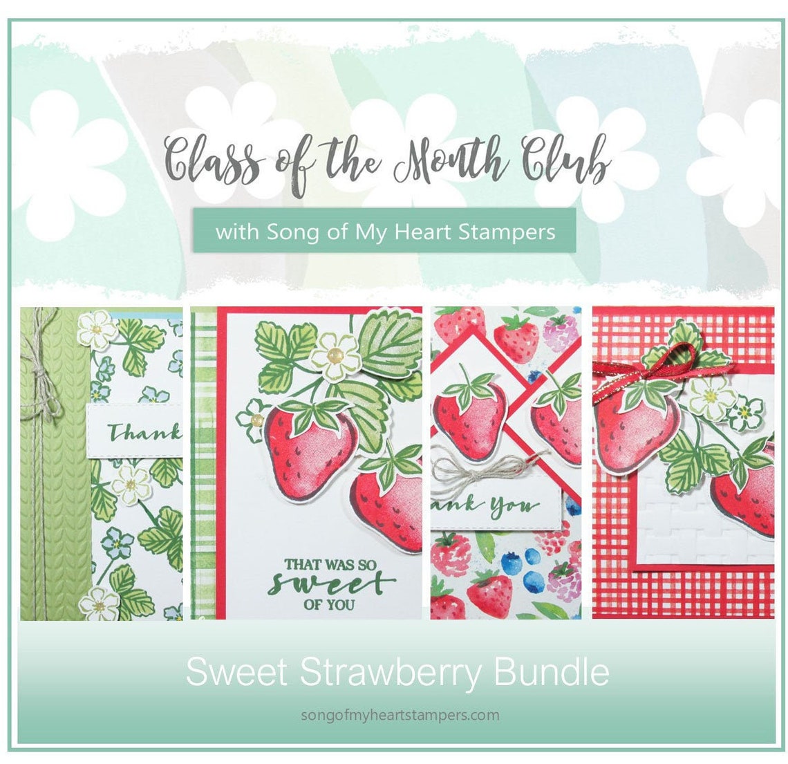 Class of the Month: Sweet Strawberry PLUS BONUS PDF Instant Digital ...