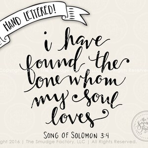 I Have Found the One Whom My Soul Loves Printable, Bible Verse Print ...