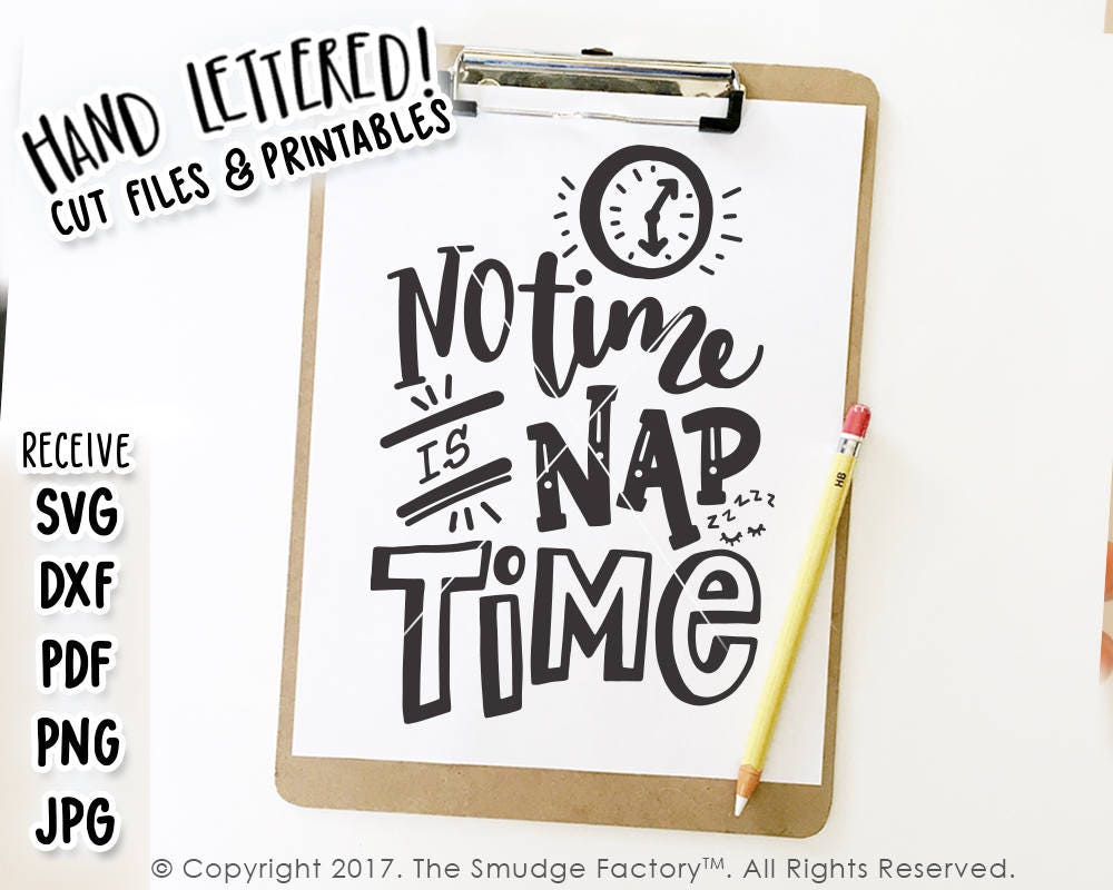 Nap SVG No Time is Nap Time SVG Sleepy Baby Printable | Etsy