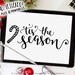 Tis the Season SVG File, Christmas Printable, Christmas Cut File, Candy ...