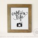 SVG Capture Life, Camera Silhouette Cricut Cutting File Hand Lettered ...