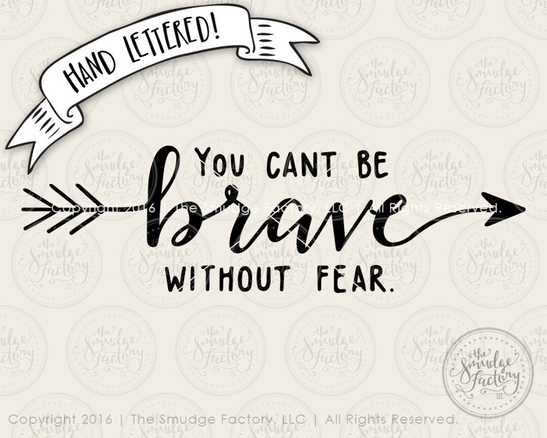 Brave Arrow SVG Cut File, Hand Lettered (digital Download) - Etsy