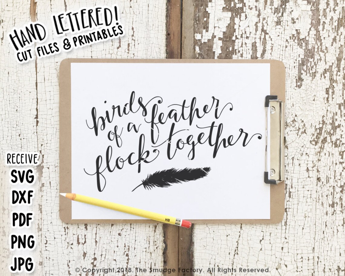 Birds of A Feather Flock Together Vector Handwritten - Etsy