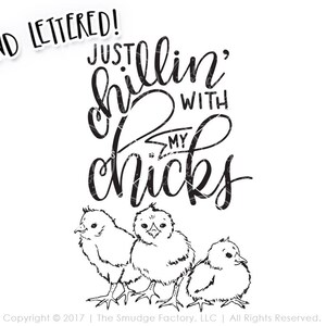 Easter Printable, Chillin' With My Chicks, Handlettered Calligraphy ...