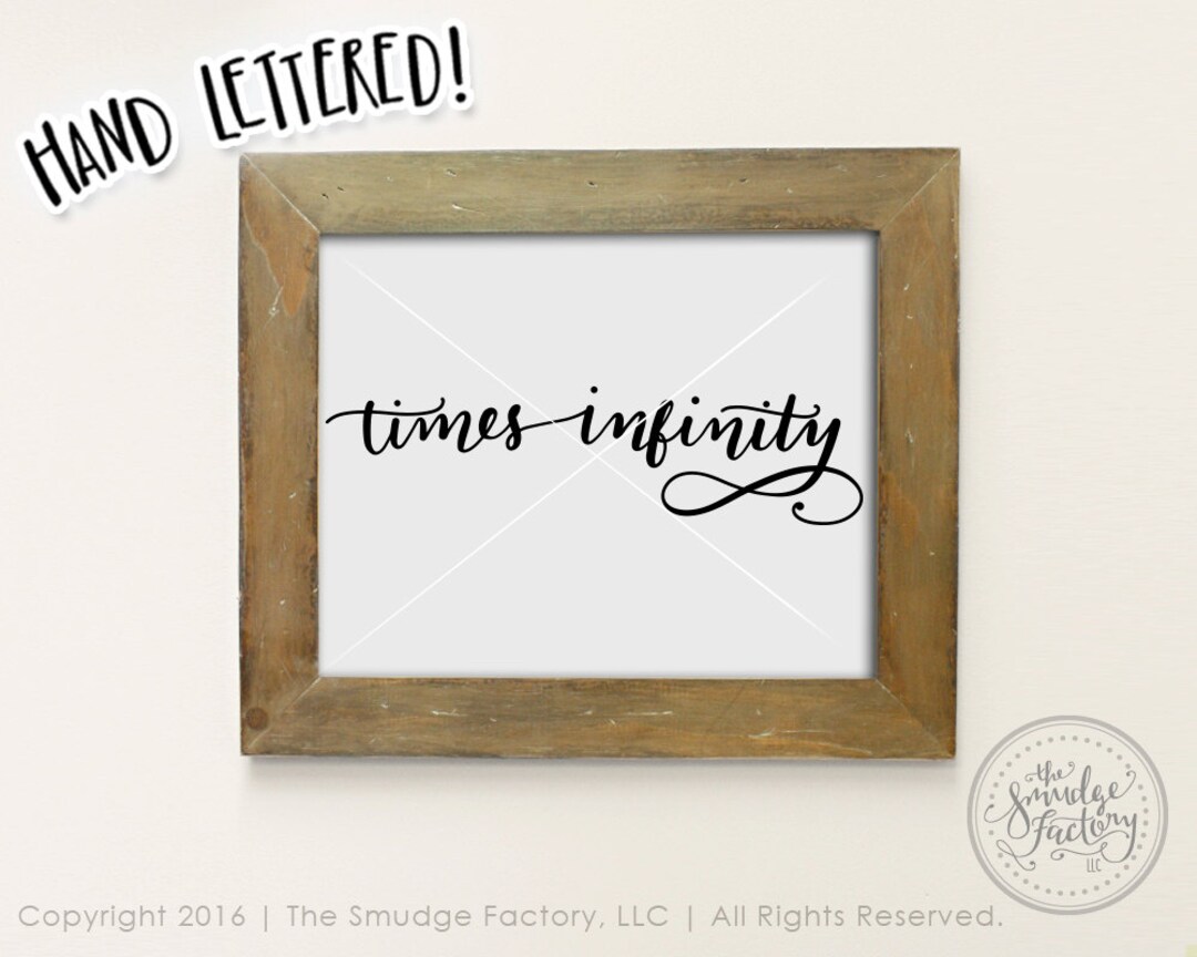 Infinity Printable, Times Infinity Wall Art, Infinite SVG, Hand ...