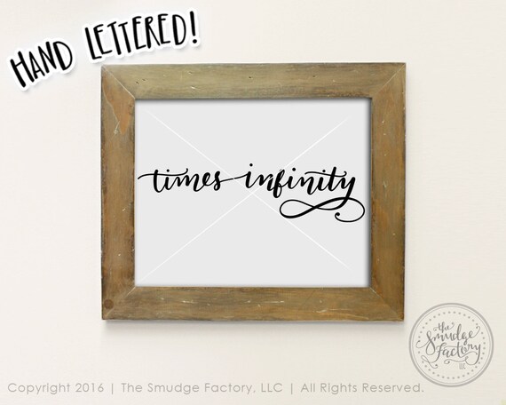 Infinity Printable Times Infinity Wall Art Infinite SVG | Etsy