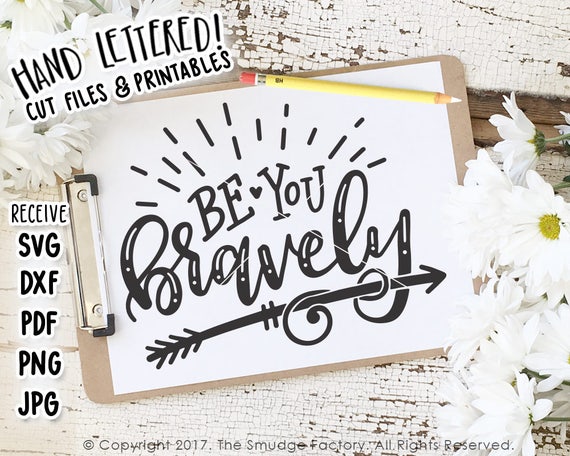 Brave SVG Be You Bravely Be You Tiful Hand Lettered - Etsy